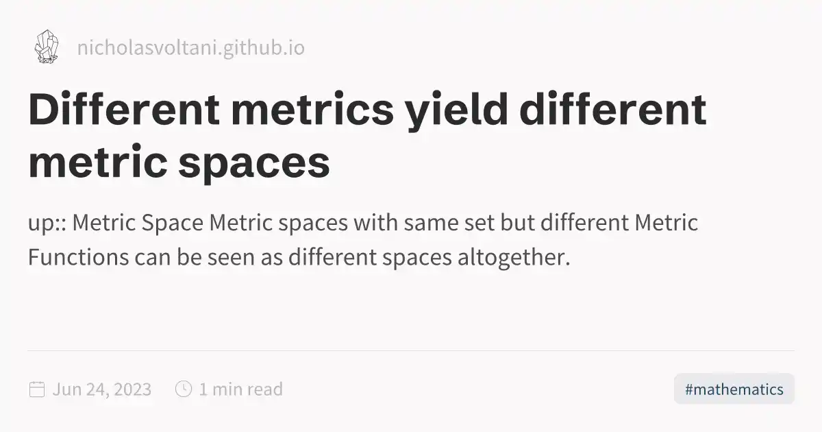 Different Metrics Yield Different Metric Spaces