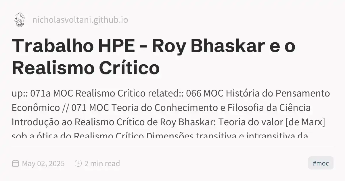 Trabalho HPE - Roy Bhaskar e o Realismo Crítico